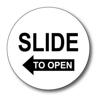 SLIDE TO OPEN WITH ARROW SIGN LEFT ACRYLIC SIGN BOARD 100MM DIAMETER ...