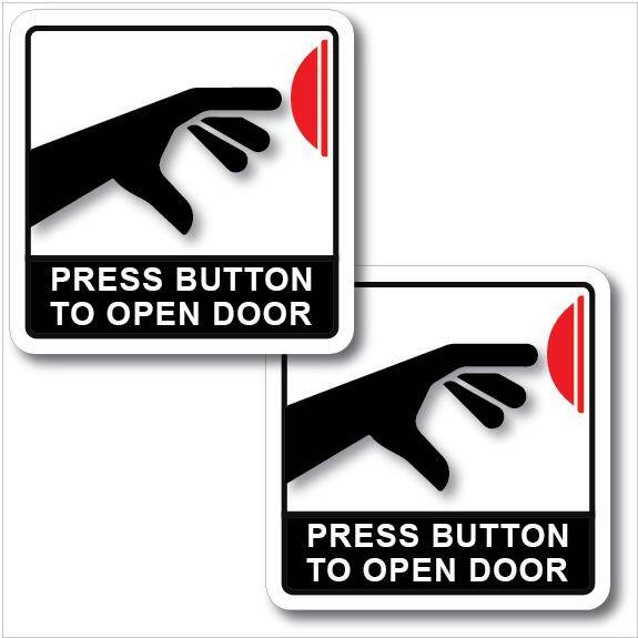 PRESS BUTTON TO OPEN DOOR ACRYLIC SIGN BOARD 2'S 110X110MM. WE ACCEPT ...