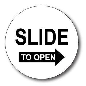 SLIDE TO OPEN WITH ARROW SIGN RIGHT ACRYLIC SIGN BOARD 100MM DIAMETER ...