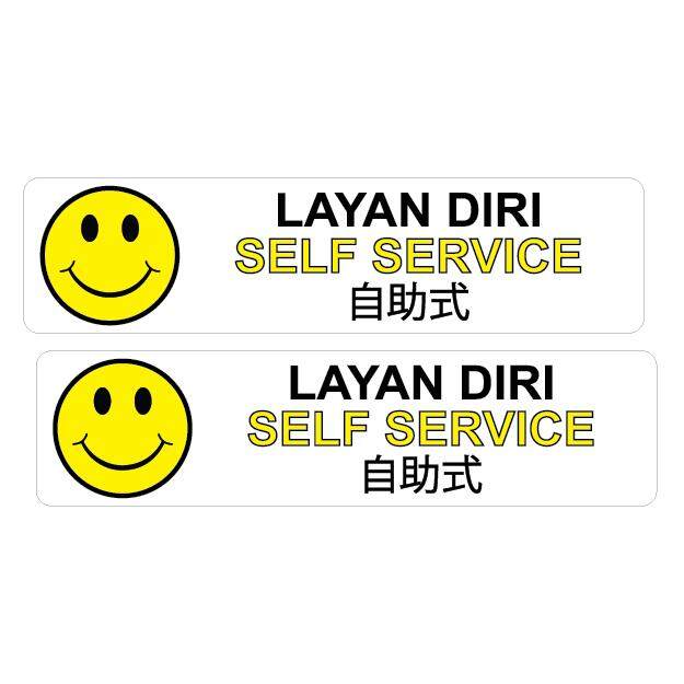 SELF SERVICE / LAYAN DIRI VINYL SIGN STICKER 2'S 50X200MM. WE ACCEPT ...