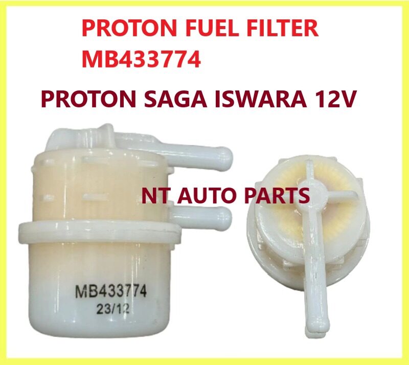 PROTON FUEL FILTER MB433774 PROTON SAGA ISWARA 12V | Lazada