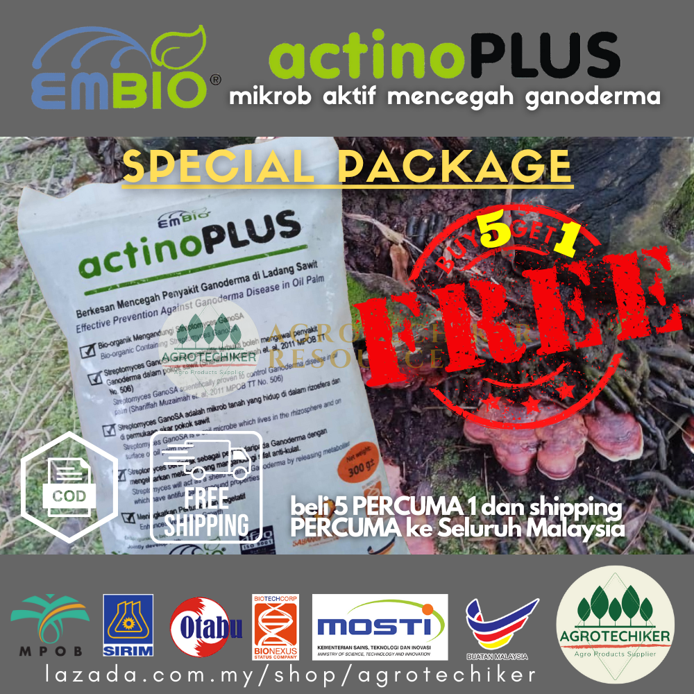 SPECIAL PACKAGE Rawatan Ganoderma/Kulat Sawit Terbaik EMBIO® actinoPLUS (300g x 6 pack) [FREE ...