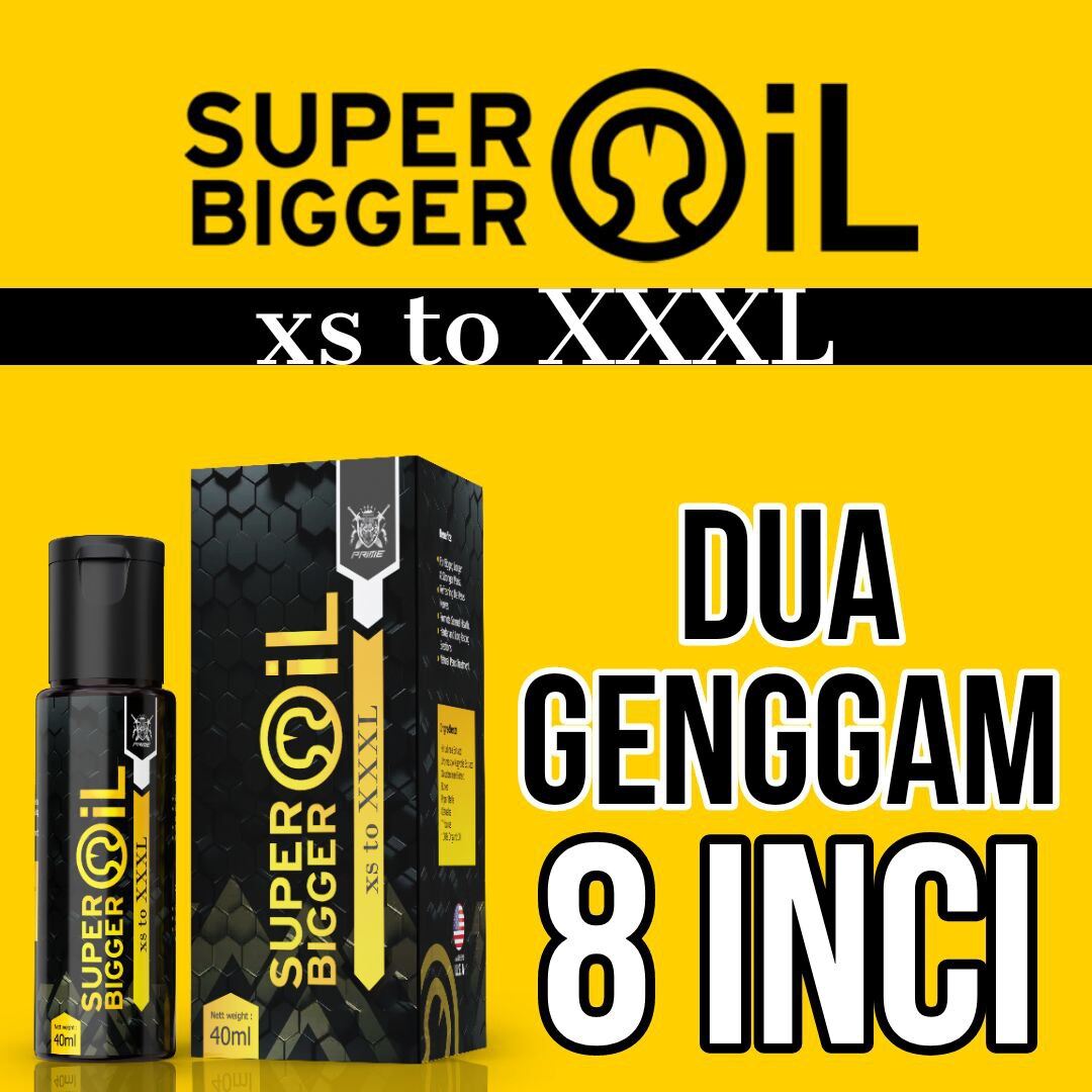 [100% BERKESAN] Super Bigger Oil 100% Original Minyak Tahan Lama ...