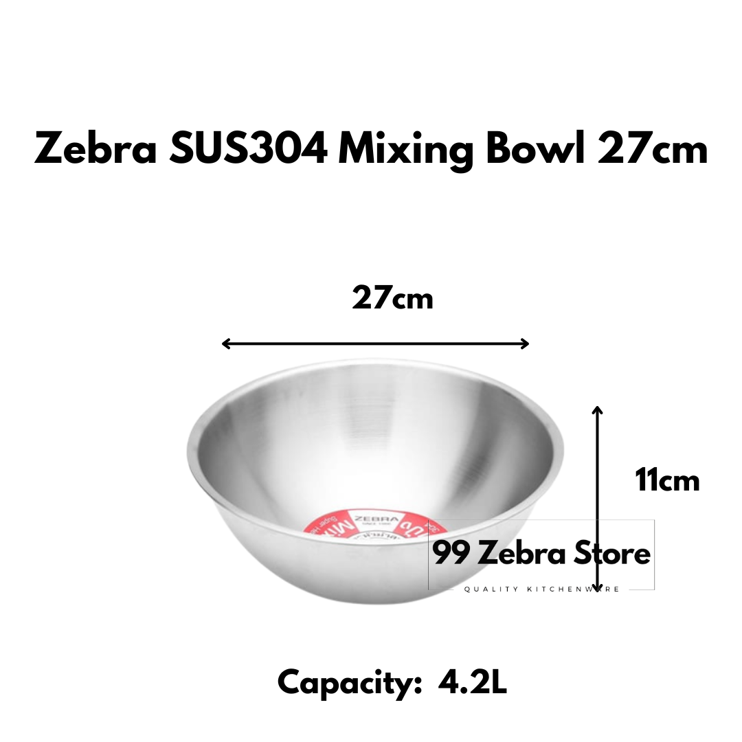 Zebra SUS304 Mixing Bowl 15cm, 18cm, 21cm, 24cm, 27cm, 30cm & 33cm | Lazada