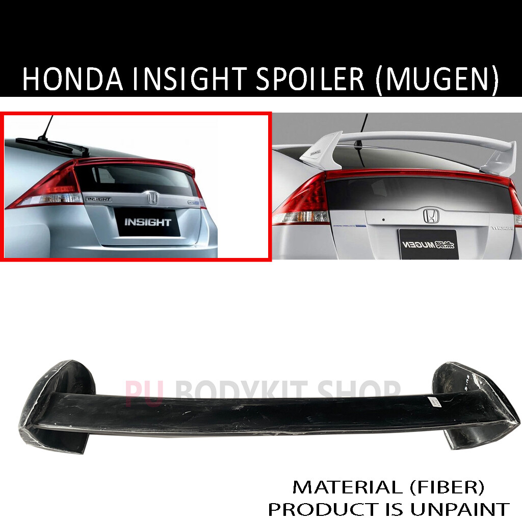 HONDA INSIGHT SPOILER (MUGEN) FIBER | Lazada