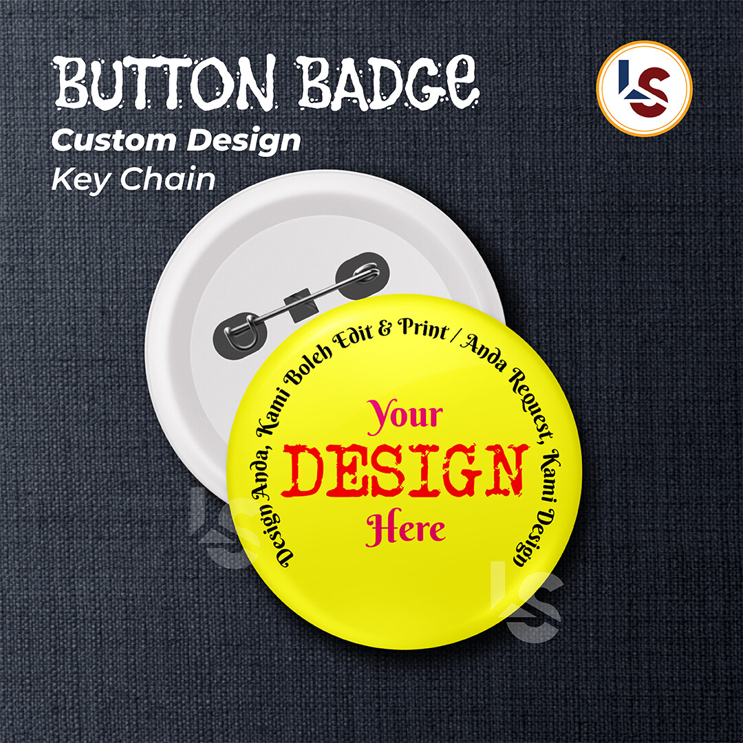 Custom PIN Button Badge Murah | Kami Edit Design Anda atau Kami Design ...