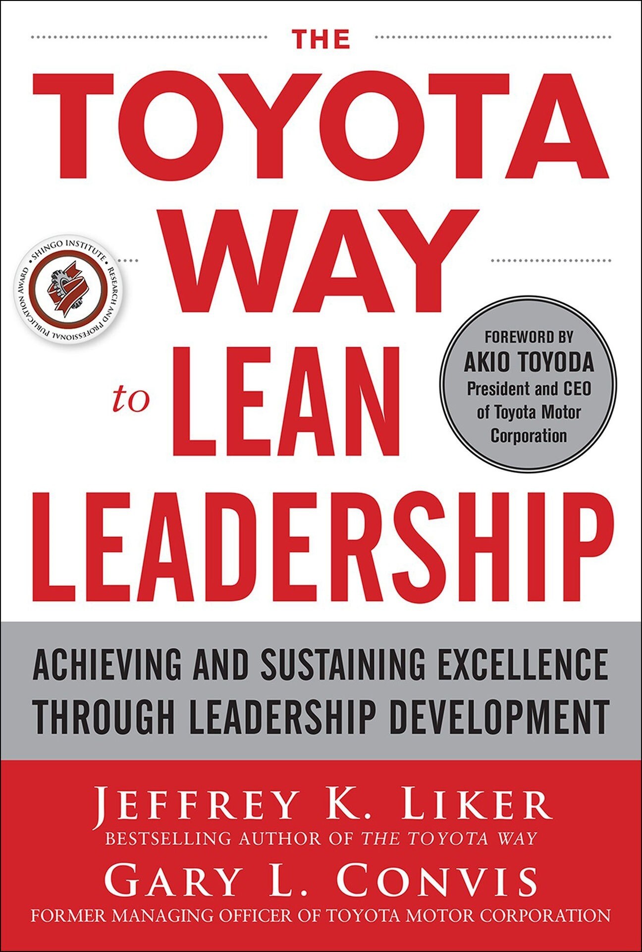 Spot The Toyota Way to Lean Leadership - Jeffrey Liker paper in English ...