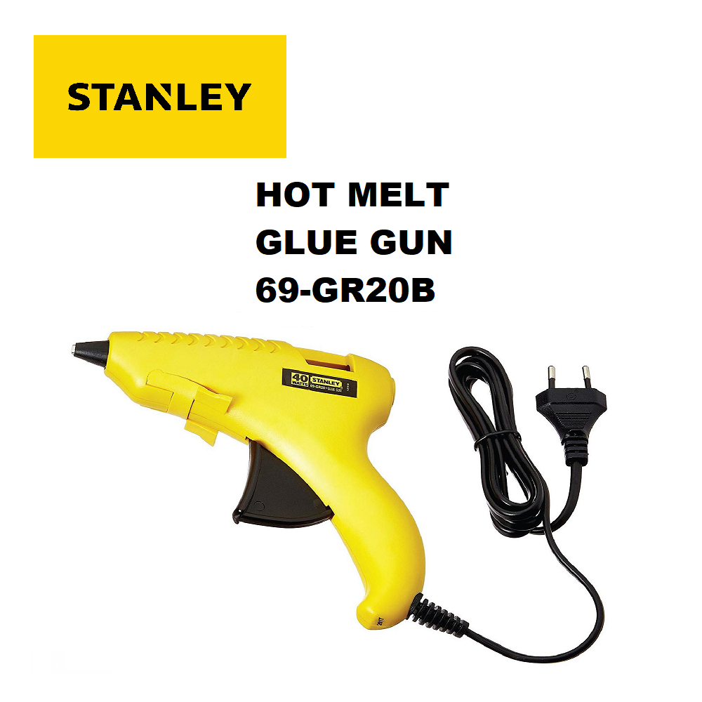 STANLEY GLUE GUN 69-GR25B / 69-GR20B | Lazada
