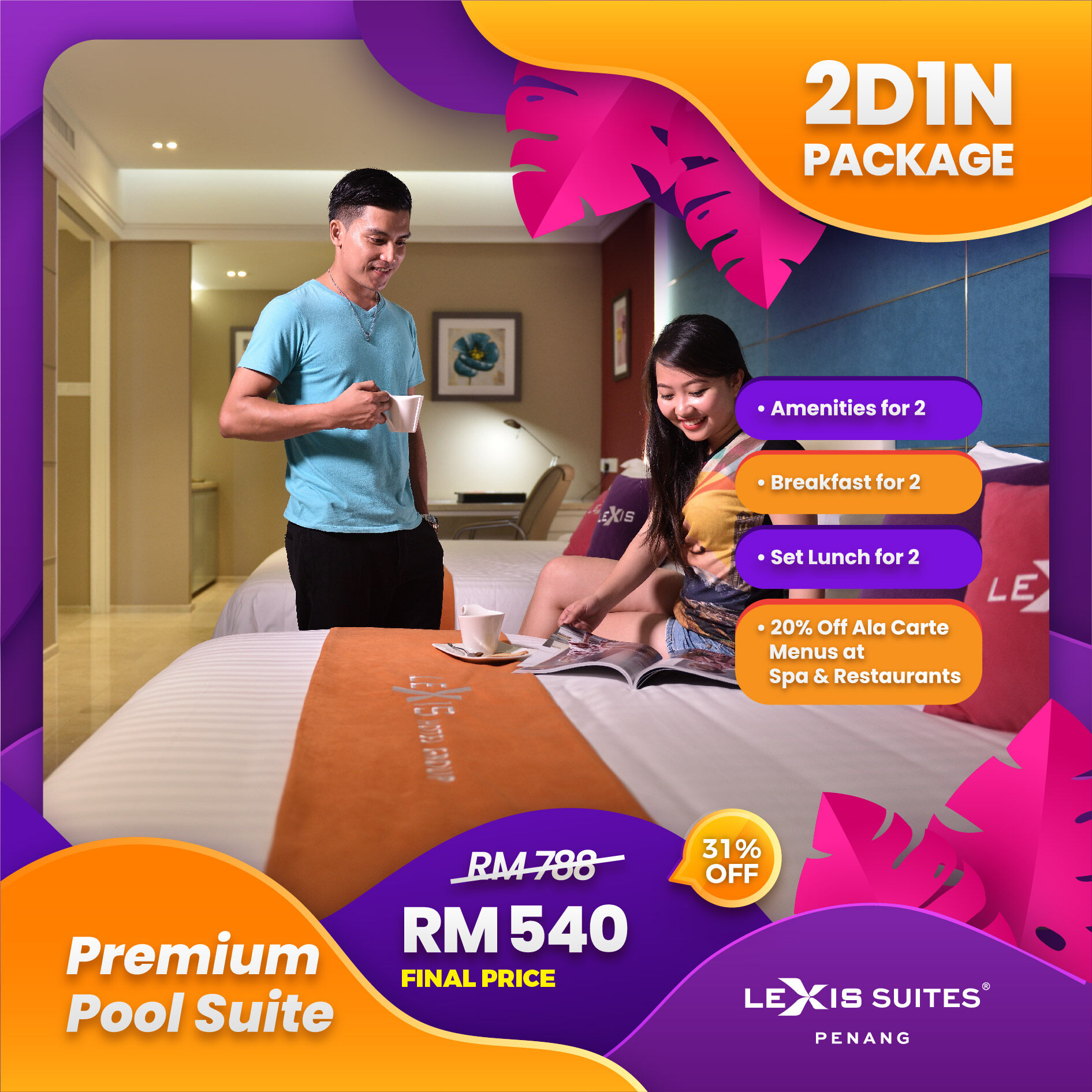 Lexis Suites Penang 2D1N Package Premium Pool Suite *Valid from 1st ...