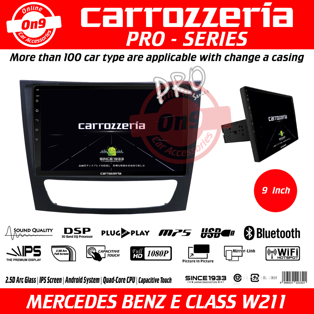 Mercedes Benz E Class W211 9 Inch Carrozzeria Pro-Series Oem Android ...