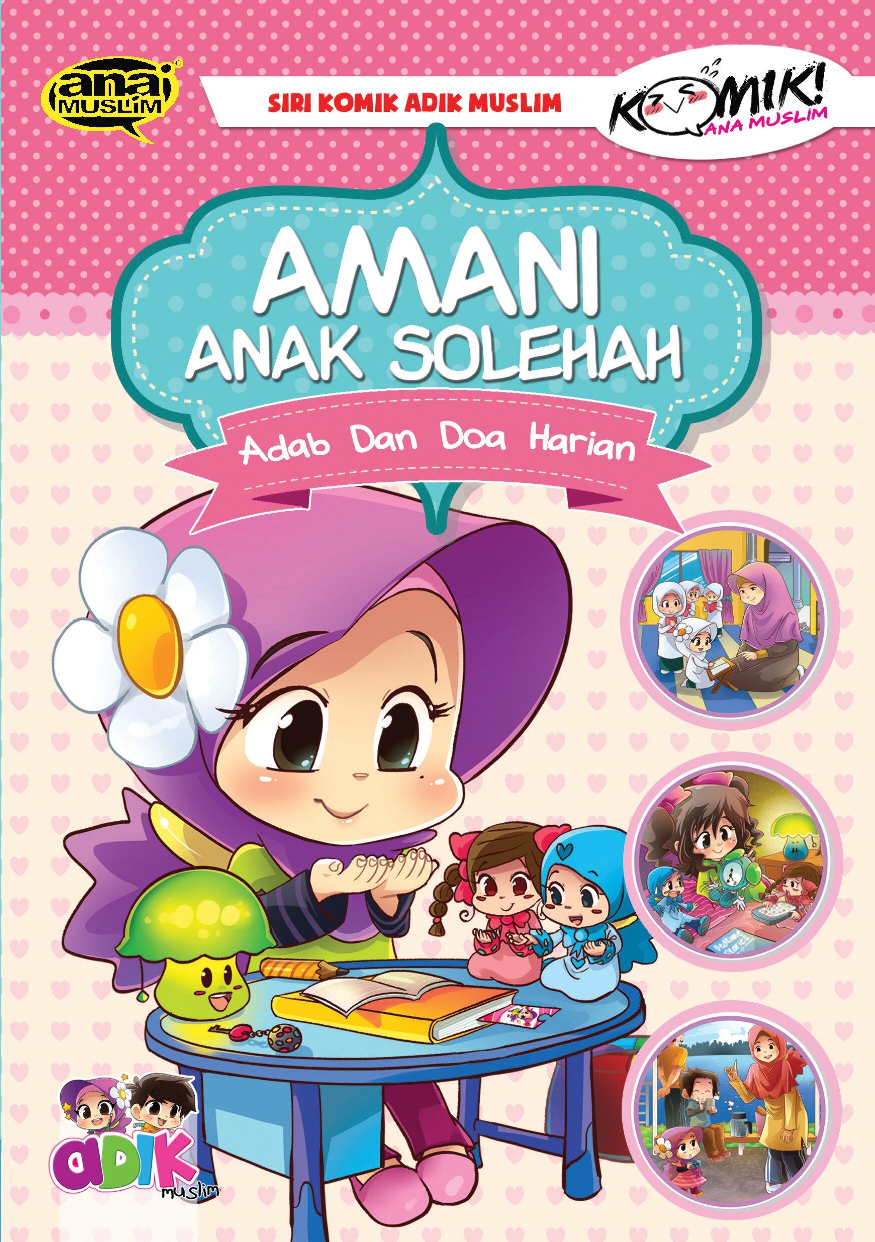 ANA MUSLIM - komik AMANI ANAK SOLEHAH : ADAB DAN DOA HARIAN | Lazada