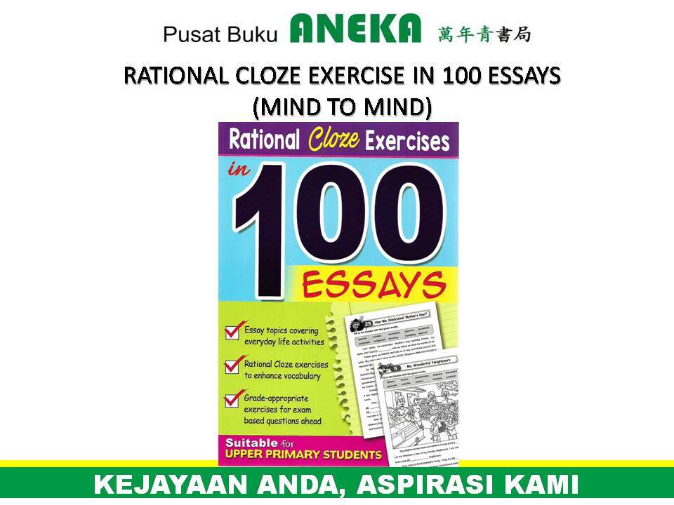 {ANEKA}RATIONAL CLOZE EXERCISES IN 100 ESSAYS (MIND TO MIND) | Lazada