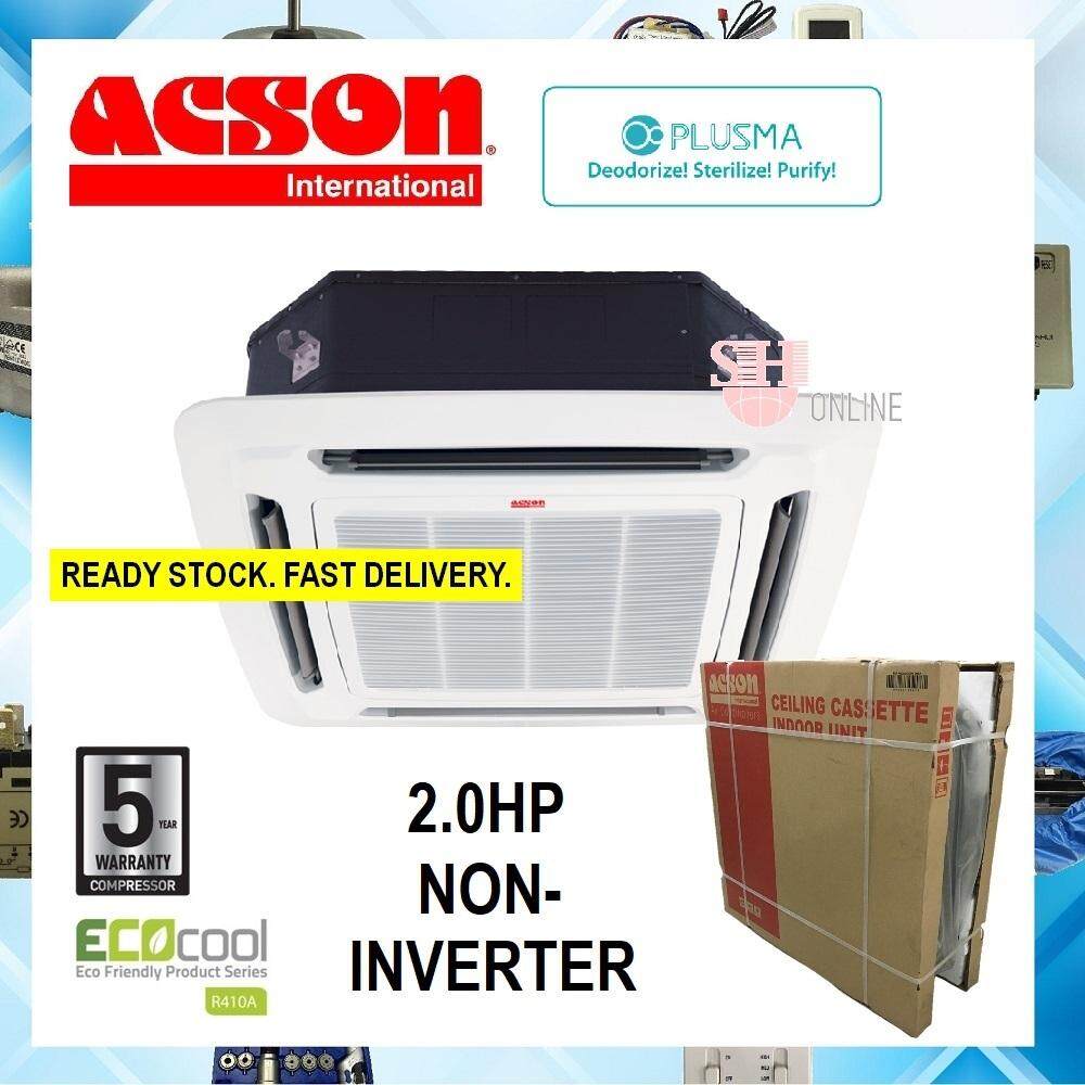 ACSON 2HP CEILING CASSETTE R410 (A5CK20F/A5LC20C) WITH PANEL ACSON 2.0HP CEILING CASSETTE | Lazada