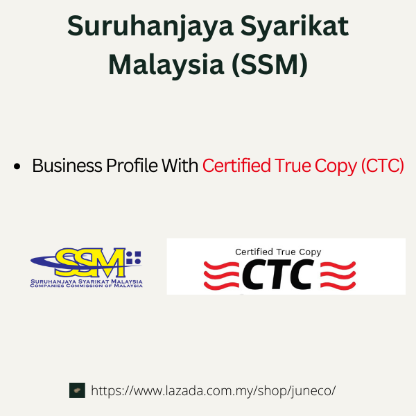 SSM BUSINESS PROFILE WITH CERTIFIED TRUE COPY CTC PROFIL PERNIAGAAN SSM DENGAN CTC SALINAN BENAR ...