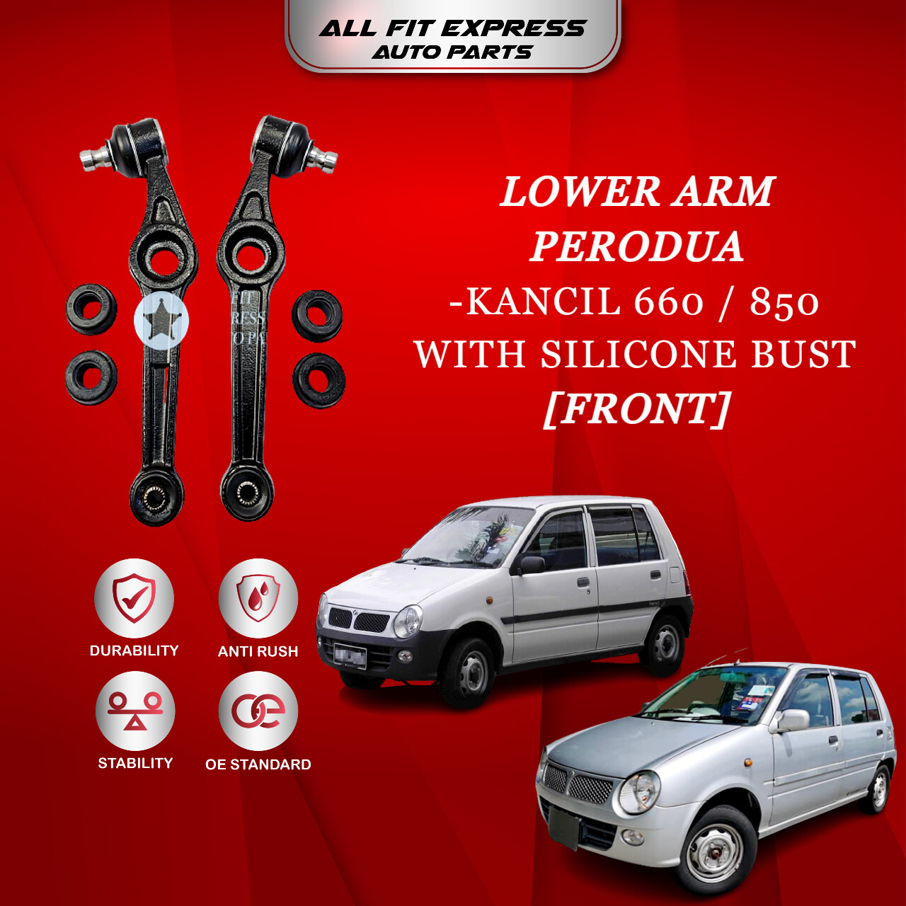 PERODUA KANCIL 660 / 850 WITH SILICONE BUSH SET FRONT LOWER CONTROL ARM ...