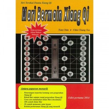 Siri Terokai Dunia XiangQi - Mari Bermain Xiang Qi [Chinese Chess Book ...