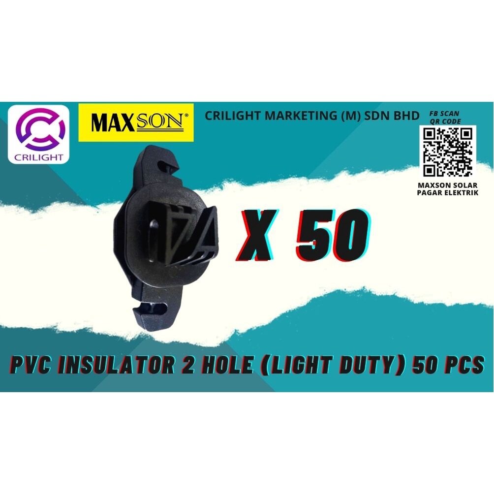 Crilight MAXSON L/DUTY PVC INSULATOR 2 HOLE (50 pcs / 100 pcs) Penebat ...