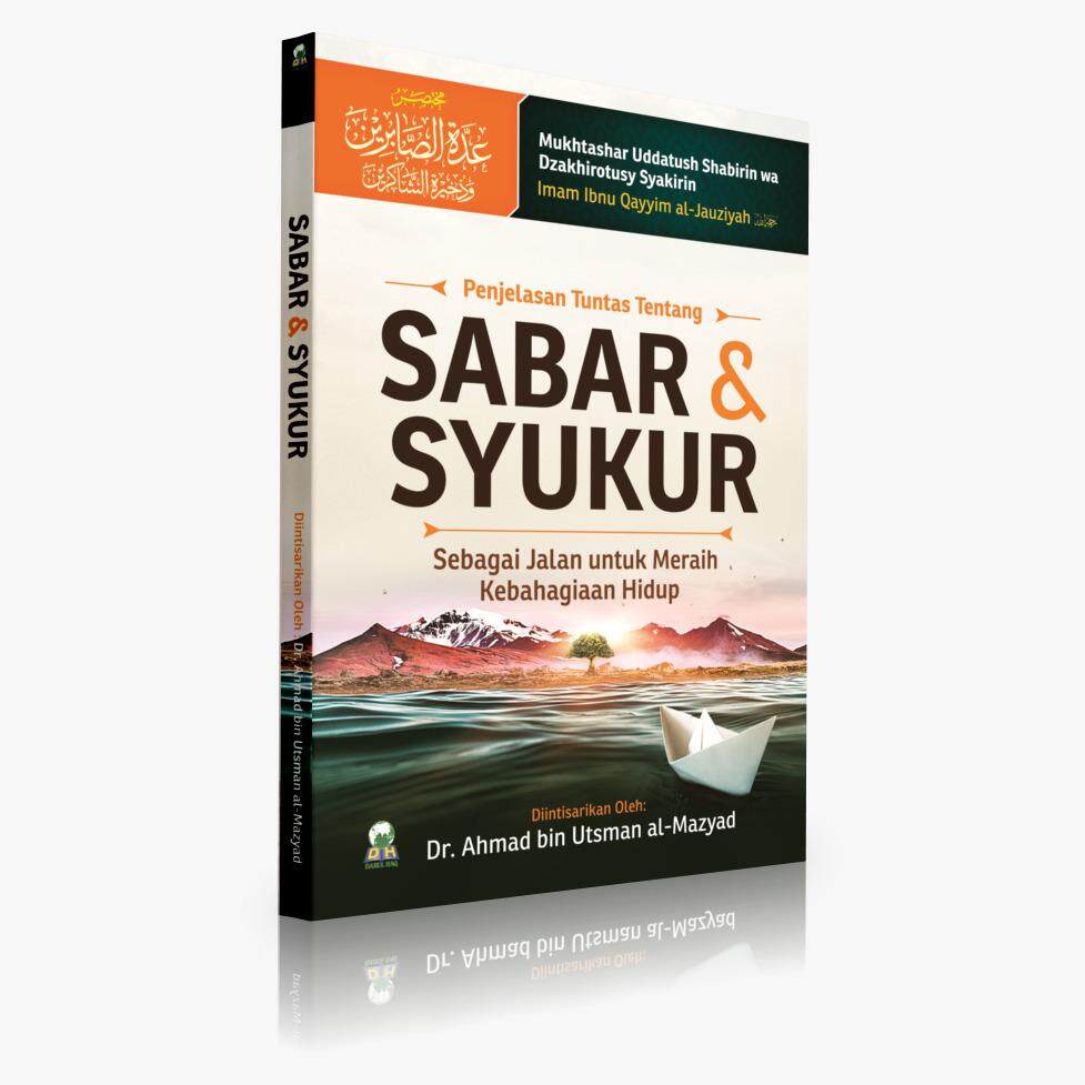 PENJELASAN TUNTAS TENTANG SABAR DAN SYUKUR | Lazada PENJELASAN TUNTAS TENTANG SABAR DAN SYUKUR | Lazada