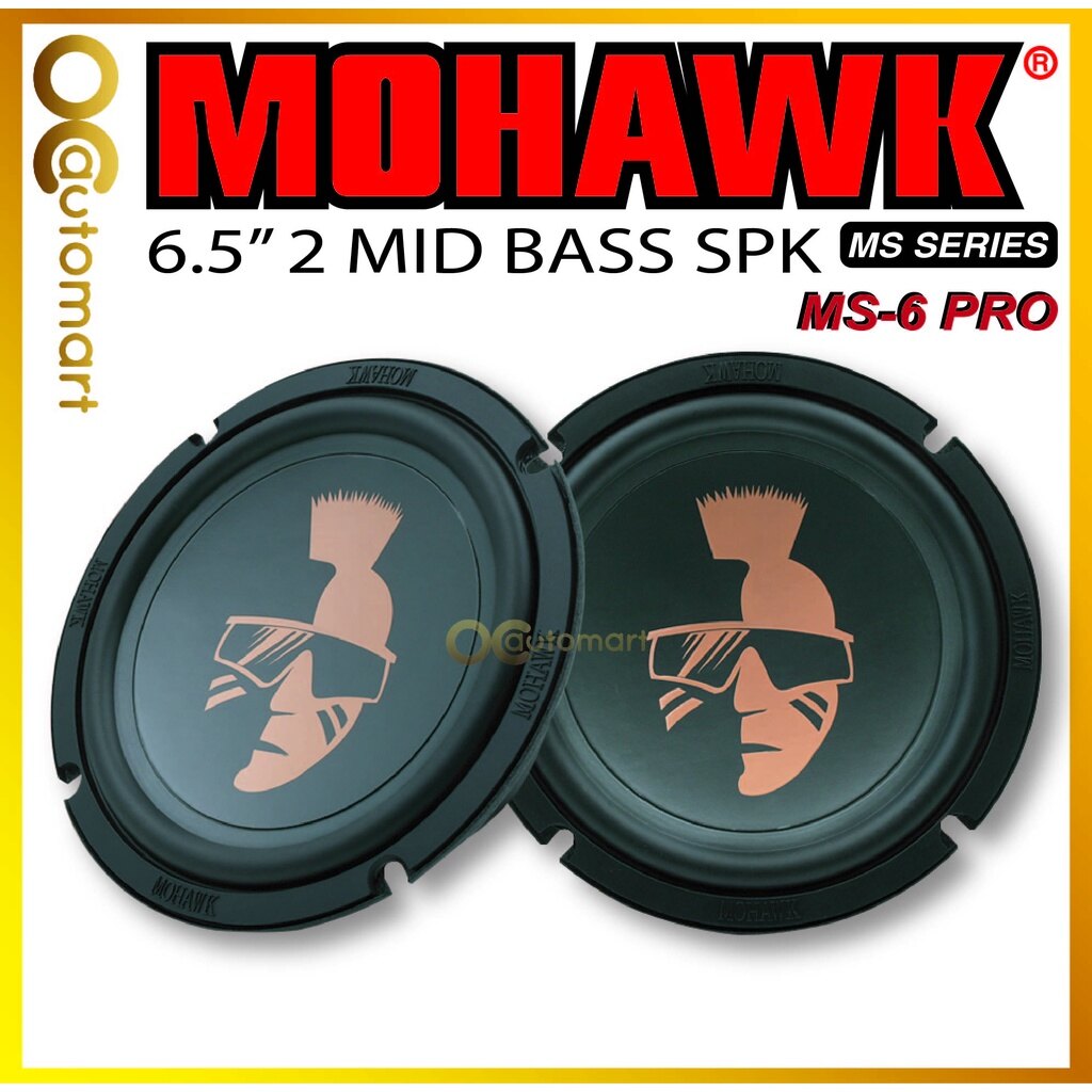 Mohawk MS Series 6.5" Inch Car Speaker Mid Bass PRO Spk Kereta Spiker ...