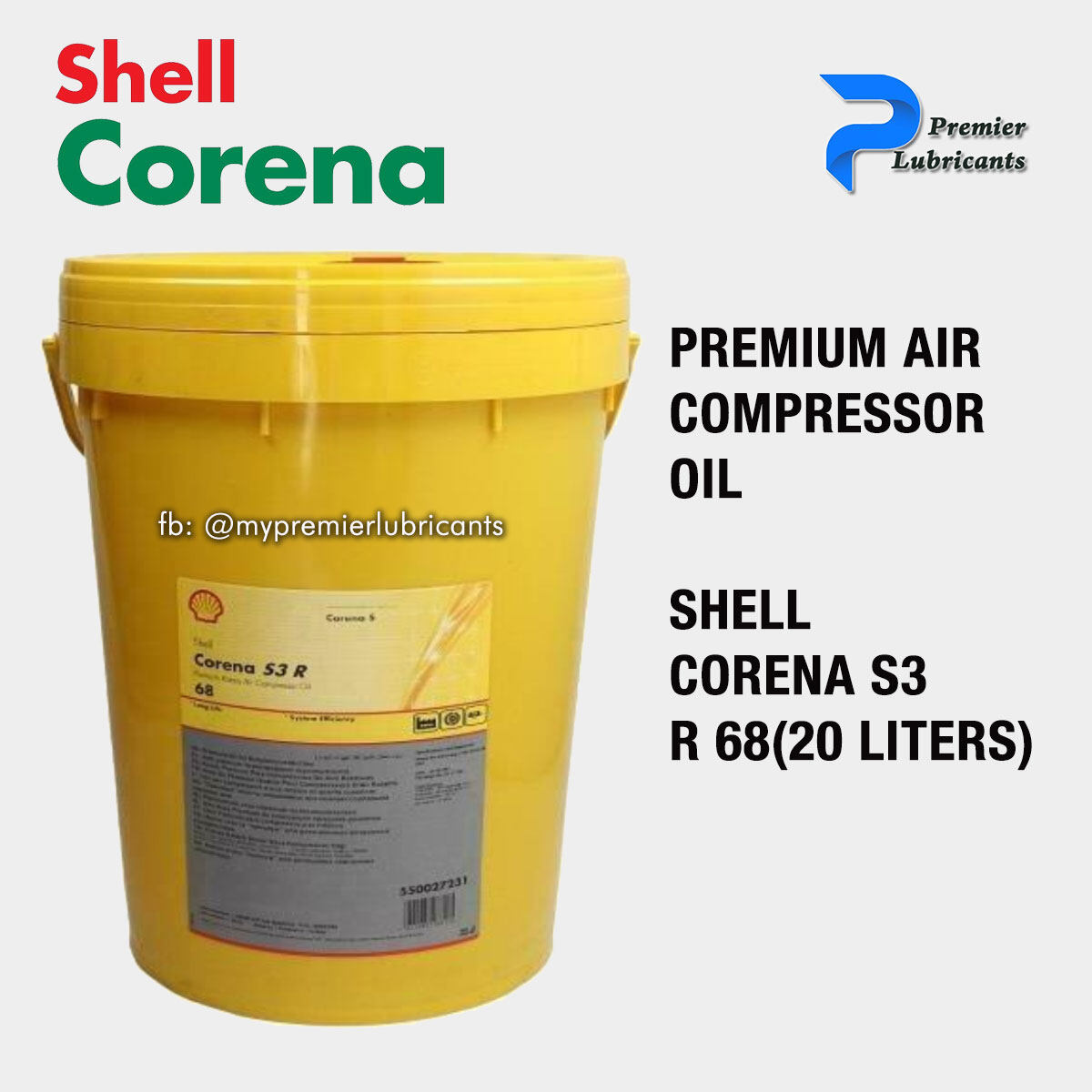 Shell Corena S3 R 68 (20 Liters) - Compressor Oil | Lazada
