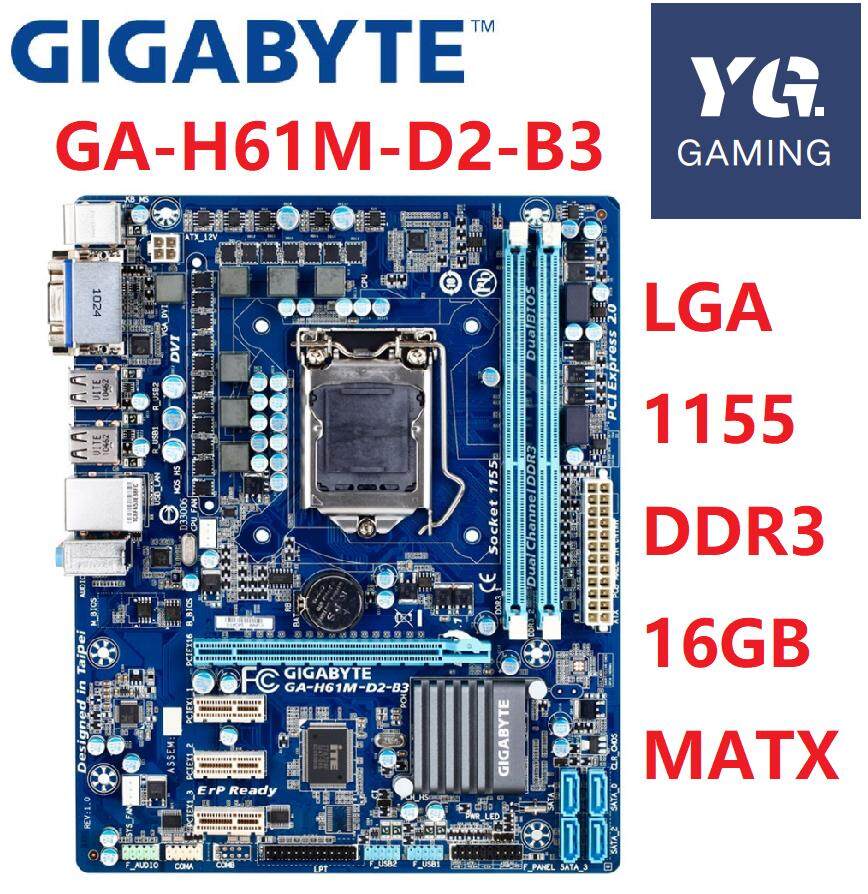 G IGABYTE GA-H61M-D2-B3 เมนบอร์ดเดสก์ท็อป H61 เต้ารับแอลจีเอ 1155 I3 I5 I7 DDR3 16G U ATX เดิม ...