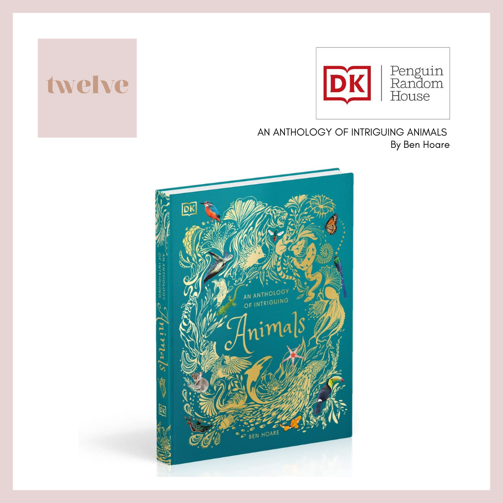 An Anthology of Intriguing Animals l By Ben Hoare | Lazada