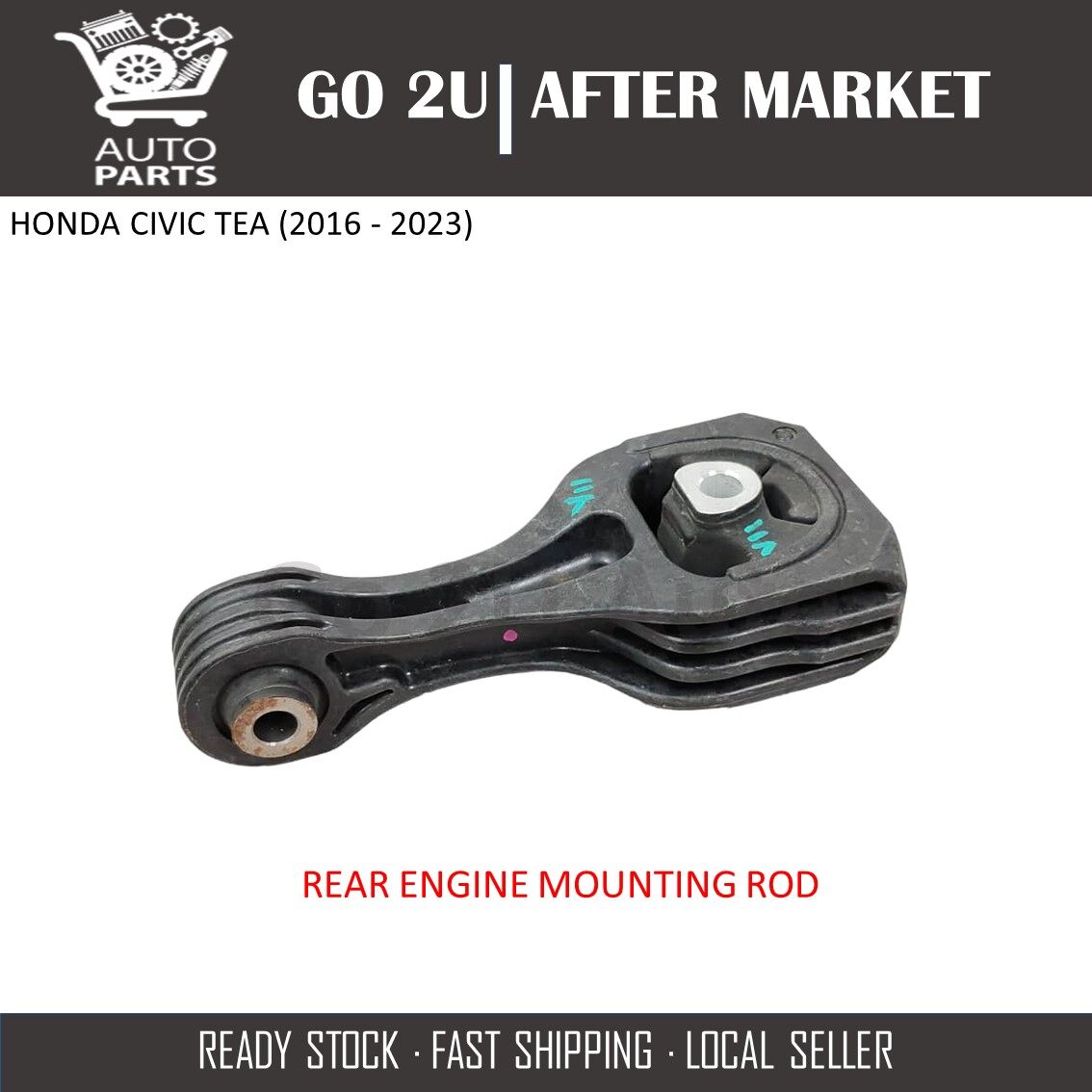 REAR ENGINE MOUNTING ROD - 50890-TBA-A82 HONDA CIVIC TEA 1.5 VTEC TURBO ...