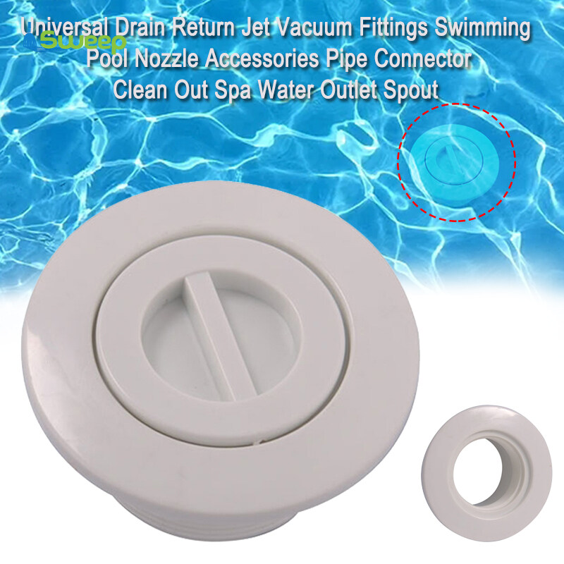 Universal Drain Return Jet Vacuum Fittings Swimming Pool Nozzle ...