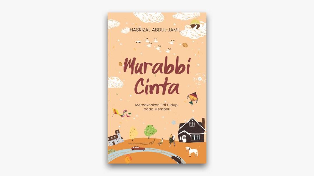Aku Terima | Bercinta Sampai Ke Syurga | Murabbi Cinta [Hasrizal Abdul Jamil] [Jejak Tarbiah ...