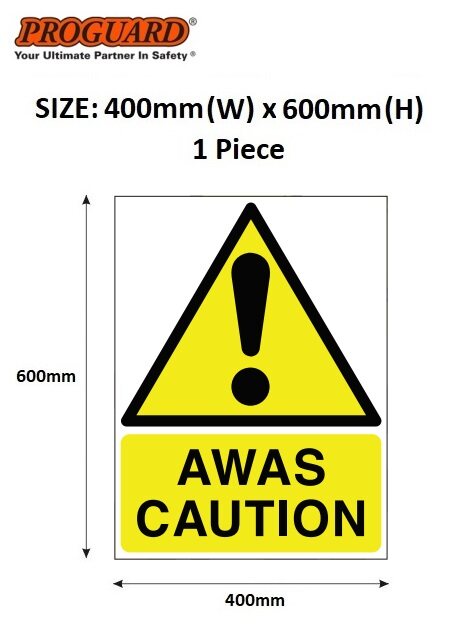 "Awas / Caution" Safety Warning Sign Indoor Outdoor Building Plastic ...