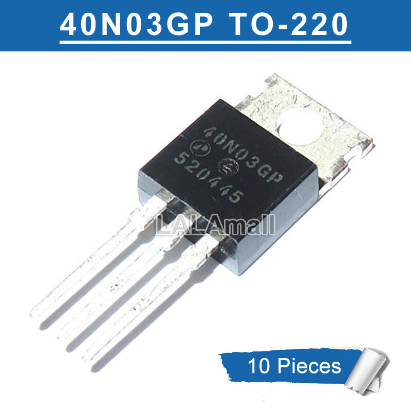 10Pcs 40N03P 40N03GP TO-220 AP40N03P AP40N03GP TO220 40N03 N-Channel 40A/30V MOSFET ทรานซิสเตอร์ ...