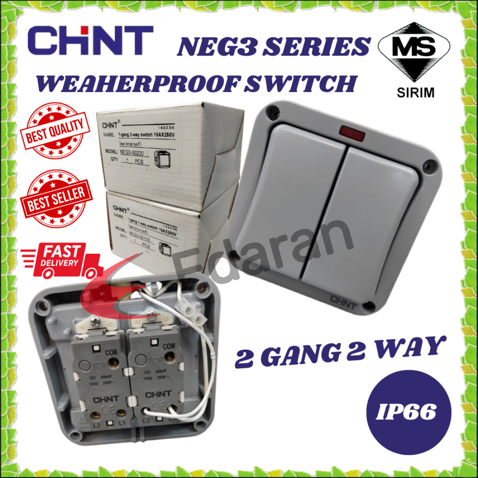 CHINT NEG3 SERIES WEATHERPROOF SWITCH (IP66) - 1 GANG 1 & 2 WAY AND 2 ...