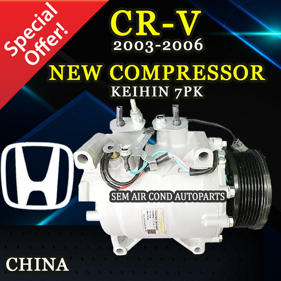 HONDA CR-V OLD MODEL 2003-2006 YEAR 7PK KEIHIN CHINA NEW COMPRESSOR ...