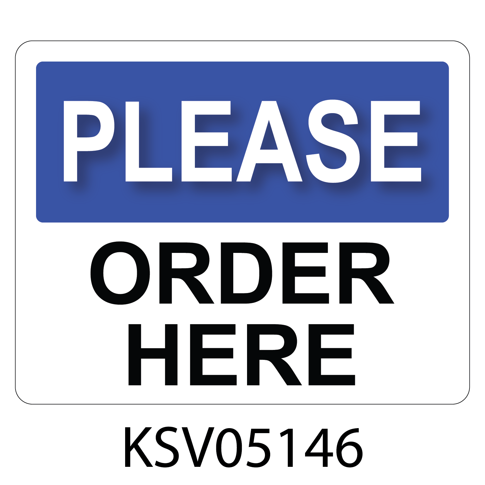 PLEASE PAY HERE, PLEASE ORDER HERE, PLEASE ORDER AND PAY HERE, PICK UP ...