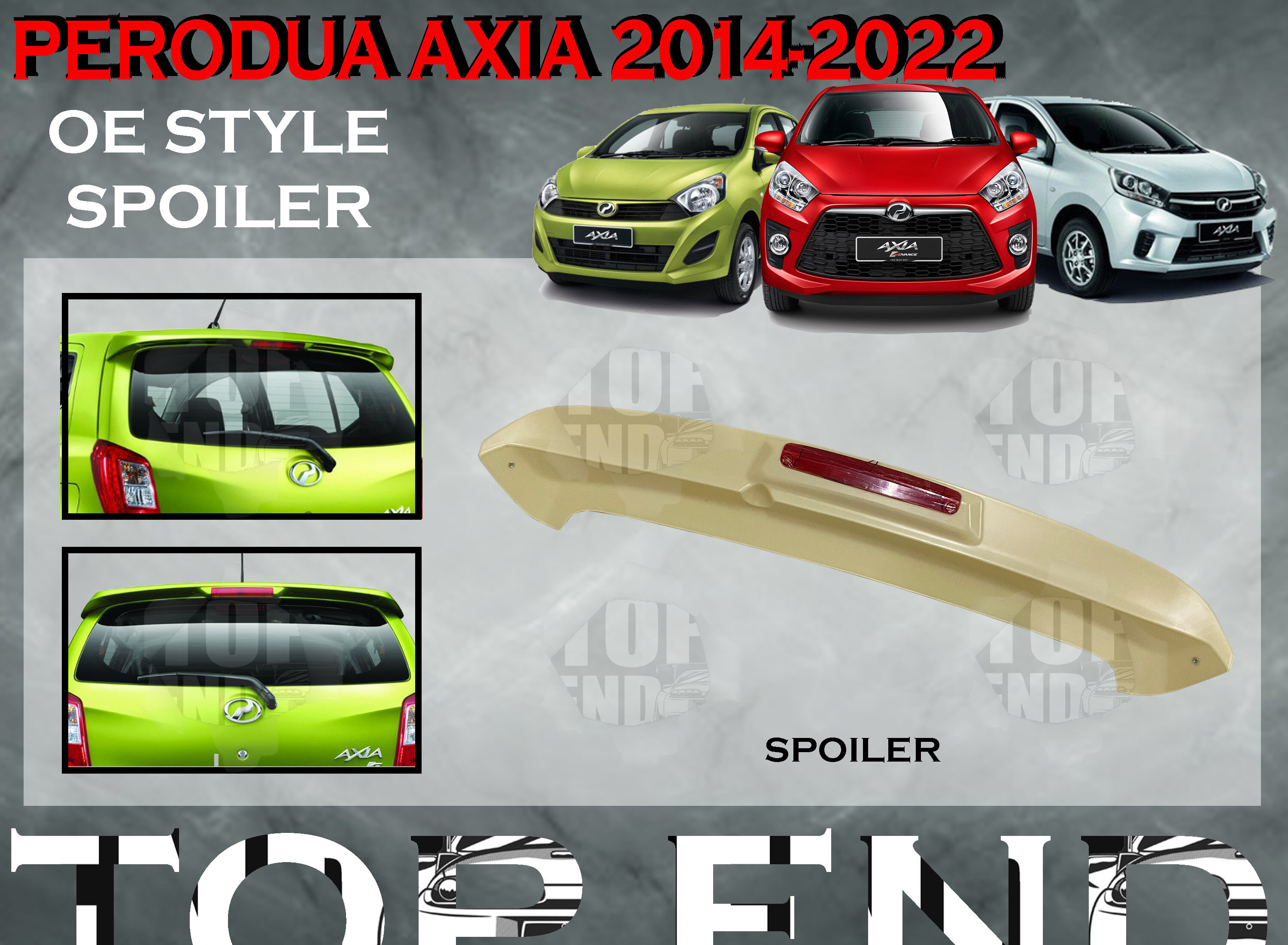 PERODUA AXIA 2014-2021 REAR SPOILER OE WITH LAMP AXIA SPOILER AXIA ...