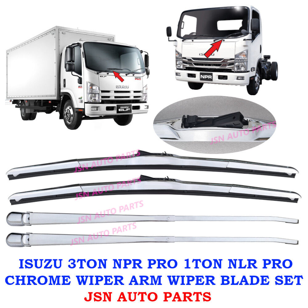 J05S04 ISUZU NLR PRO 1 TON ISUZU NPR PRO 3 TON CHROME WIPER ARM WIPER BLADE SET | Lazada