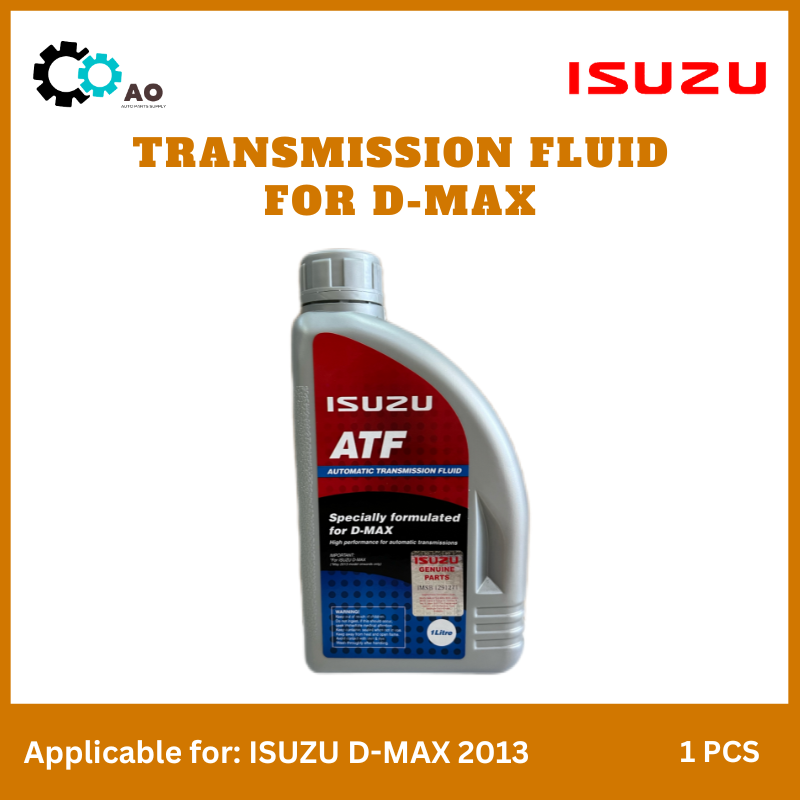 100% ORIGINAL ISUZU GENUINE OIL ATF D-MAX AUTOMATIC TRANSMISSION FLUID ...