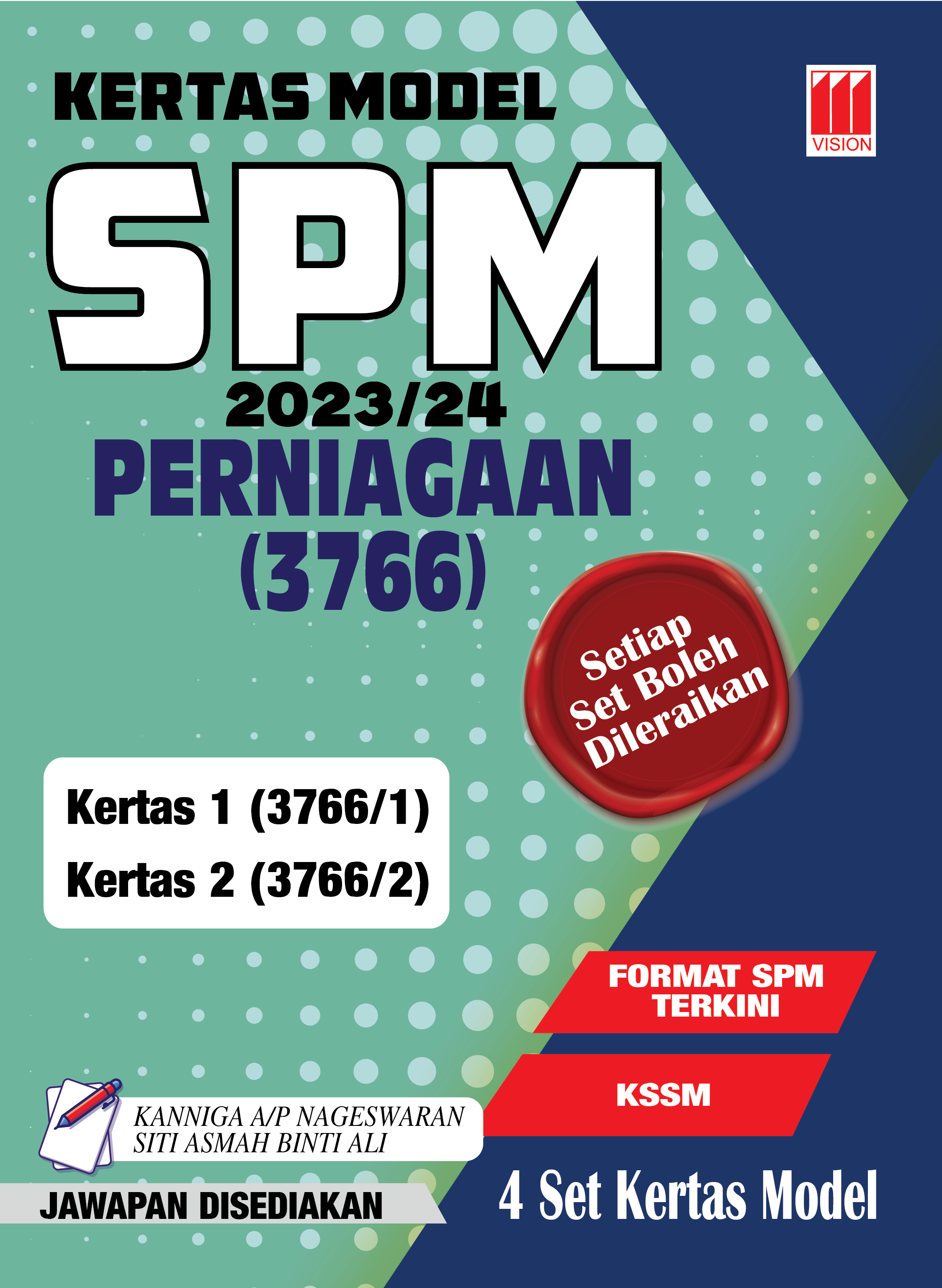 VISION - Koleksi Model SPM Edisi 2023/24 Tingkatan 5 - Set [Kertas ... VISION - Koleksi Model SPM Edisi 2023/24 Tingkatan 5 - Set [Kertas ...