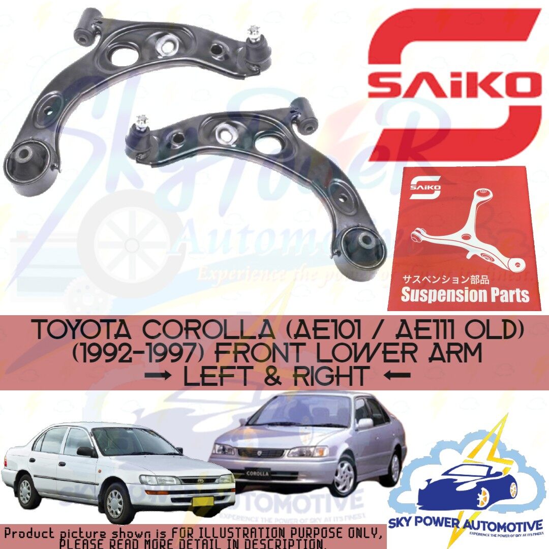 TOYOTA COROLLA (AE101/AE111 OLD) (1992-1997) SAIKO LOWER ARM (FRONT ...