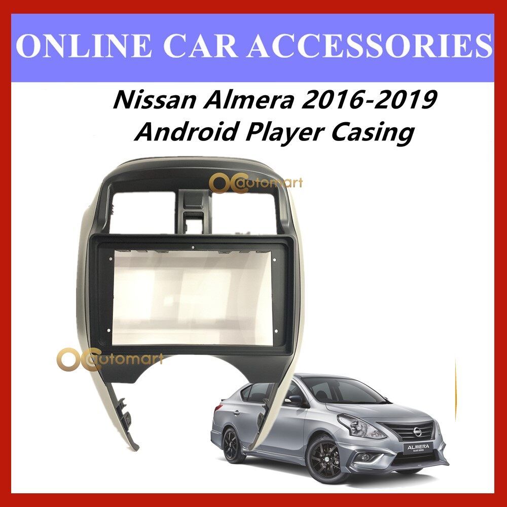 Nissan Almera 2016- 2019 Android Player Casing 9 inch | Lazada