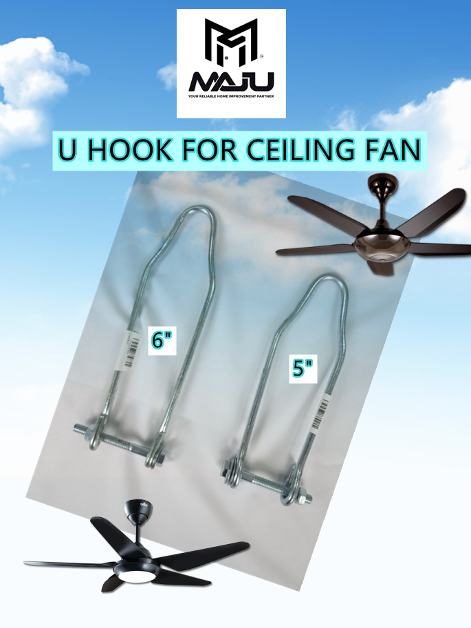 MAJU U HOOK / U TYPE FAN HOOK / HOOK KIPAS U / CEILING FAN HOOK 5/6 ...