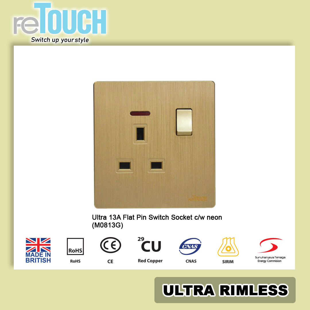 ReTouch Ultra 13A Flat Pin Switch Socket c/w neon (M0813G) | Lazada