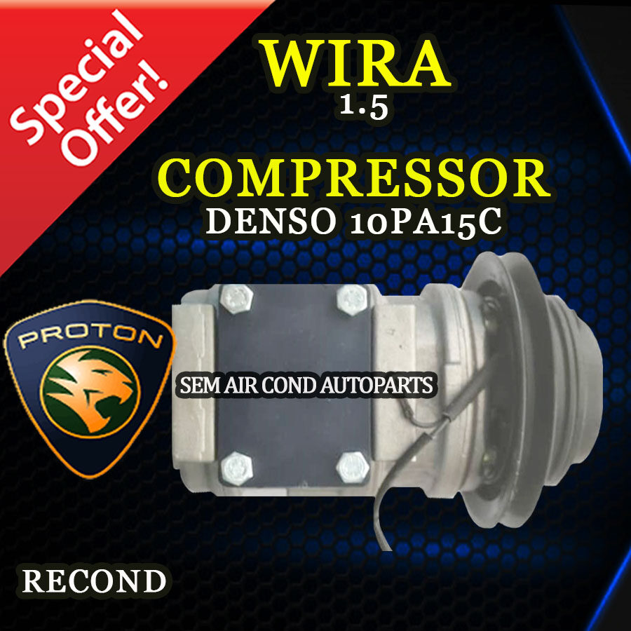 PROTON WIRA 1.5CC DENSO ND 10PA15C RECOND COMPRESSOR/ KOMPRESOR (CAR ...