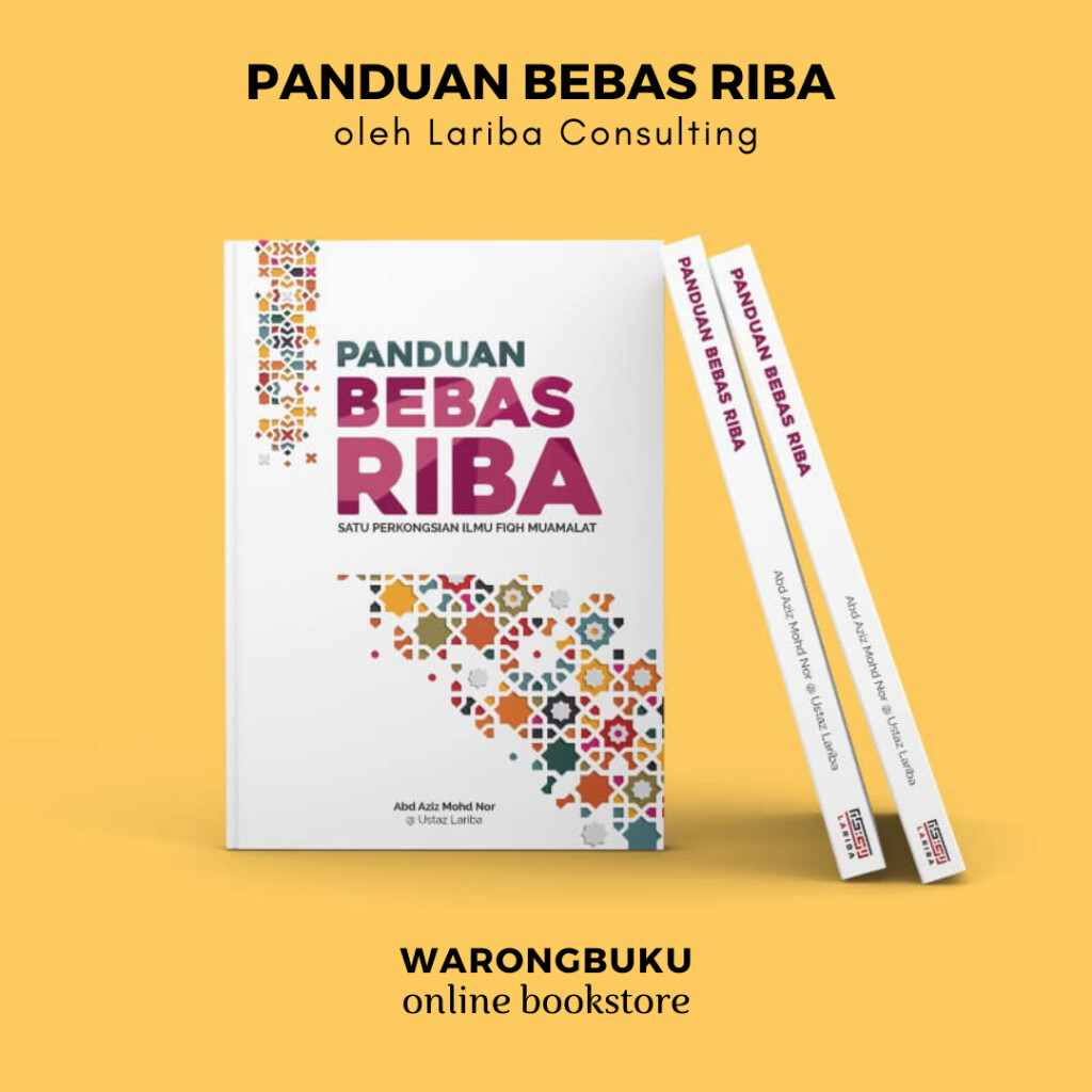 Lariba Consulting - Buku Panduan Bebas Riba (2022) | buku ustaz lariba ...