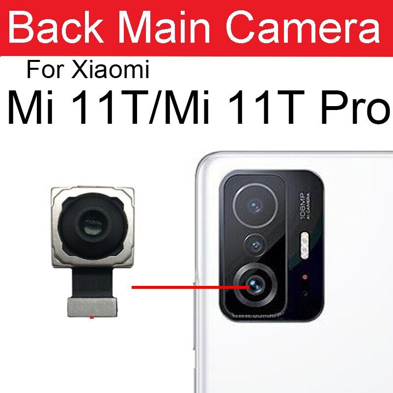 กล้องหลักด้านหน้าและด้านหลังสำหรับ Xiaomi Mi 11T / Mi 11T Pro กล้องหน้า ...