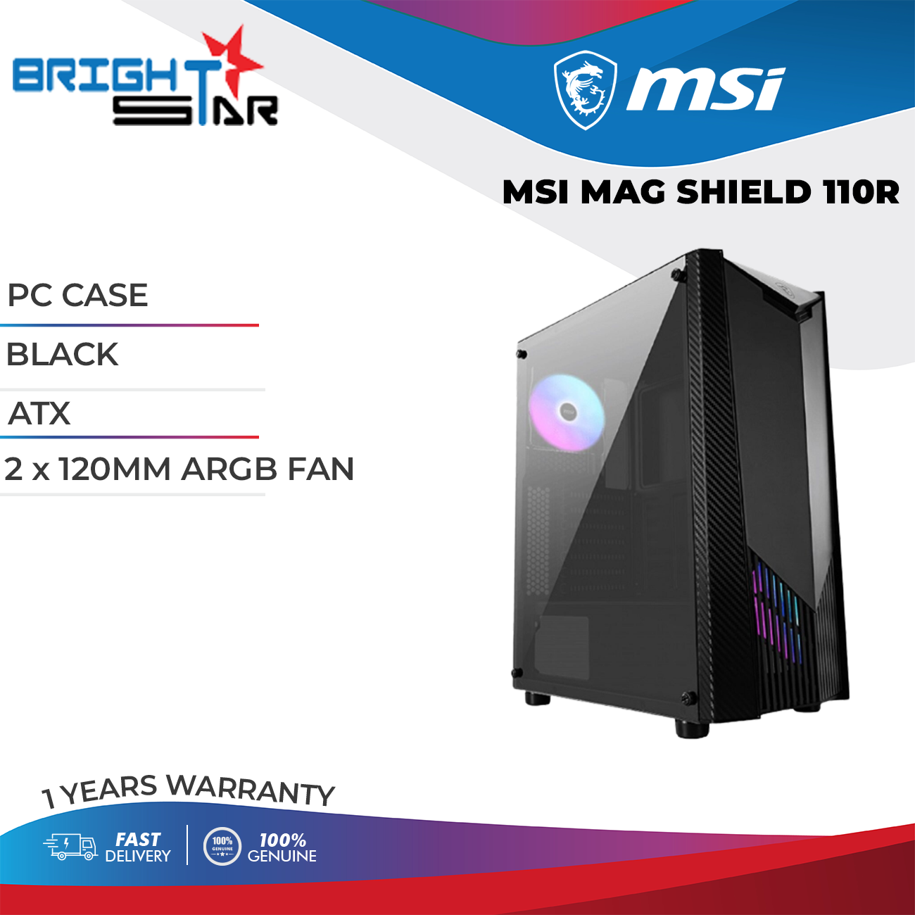 MSI Desktop Casing MAG Shield 110R (ATX | 2x120mm ARGB Fan) | Lazada