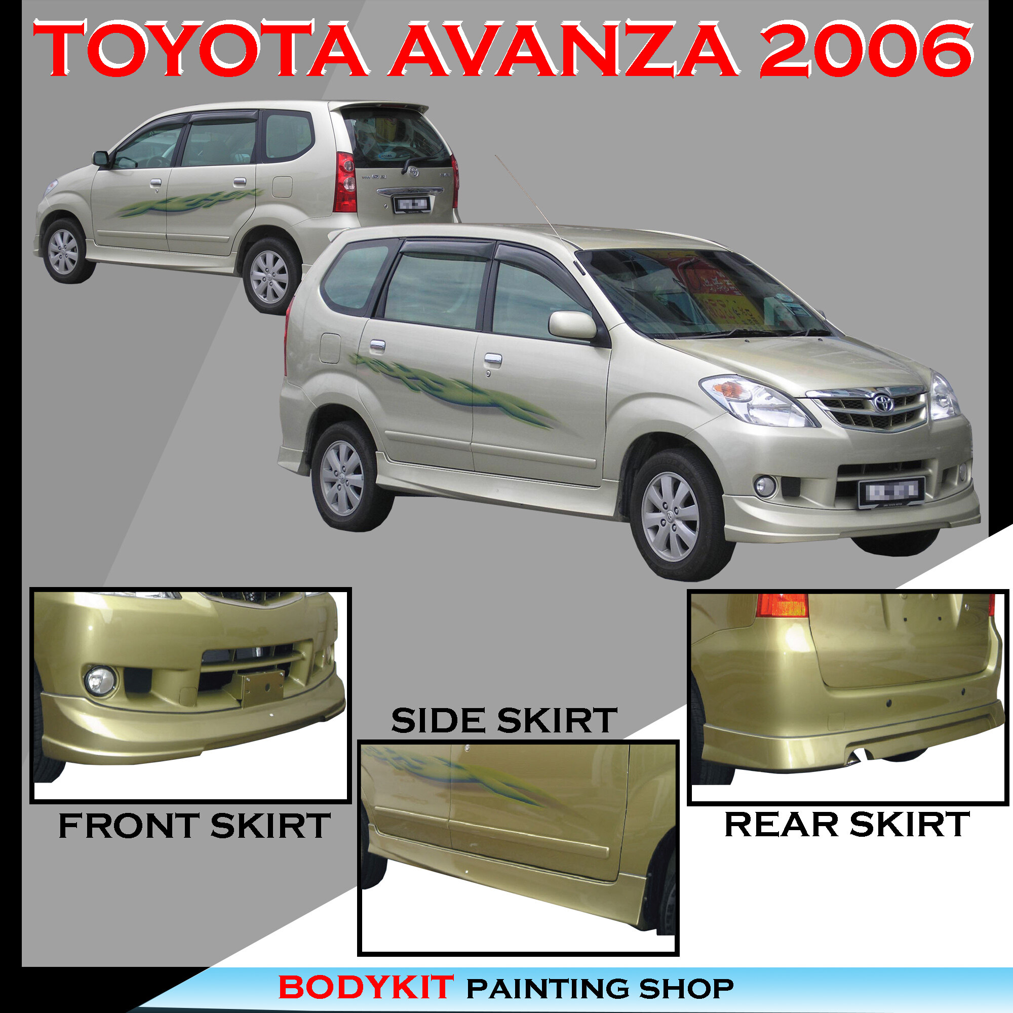 TOYOTA AVANZA 2006 OE STYLE FULLSET SKIRTING (FRONT SKIRT ,SIDE SKIRT ...