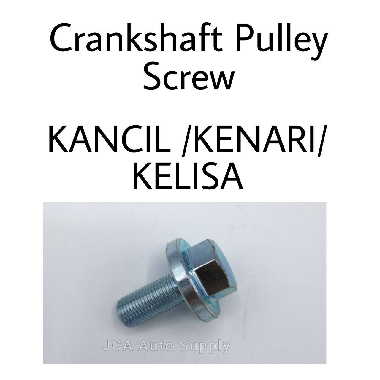 Crankshaft Pulley Screw - Kenari/ Kelisa/ Kancil | Lazada