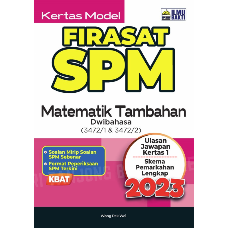 [st] Ilmu Bakti Buku Latihan 2023 Firasat Spm Kertas Model Spm Edisi