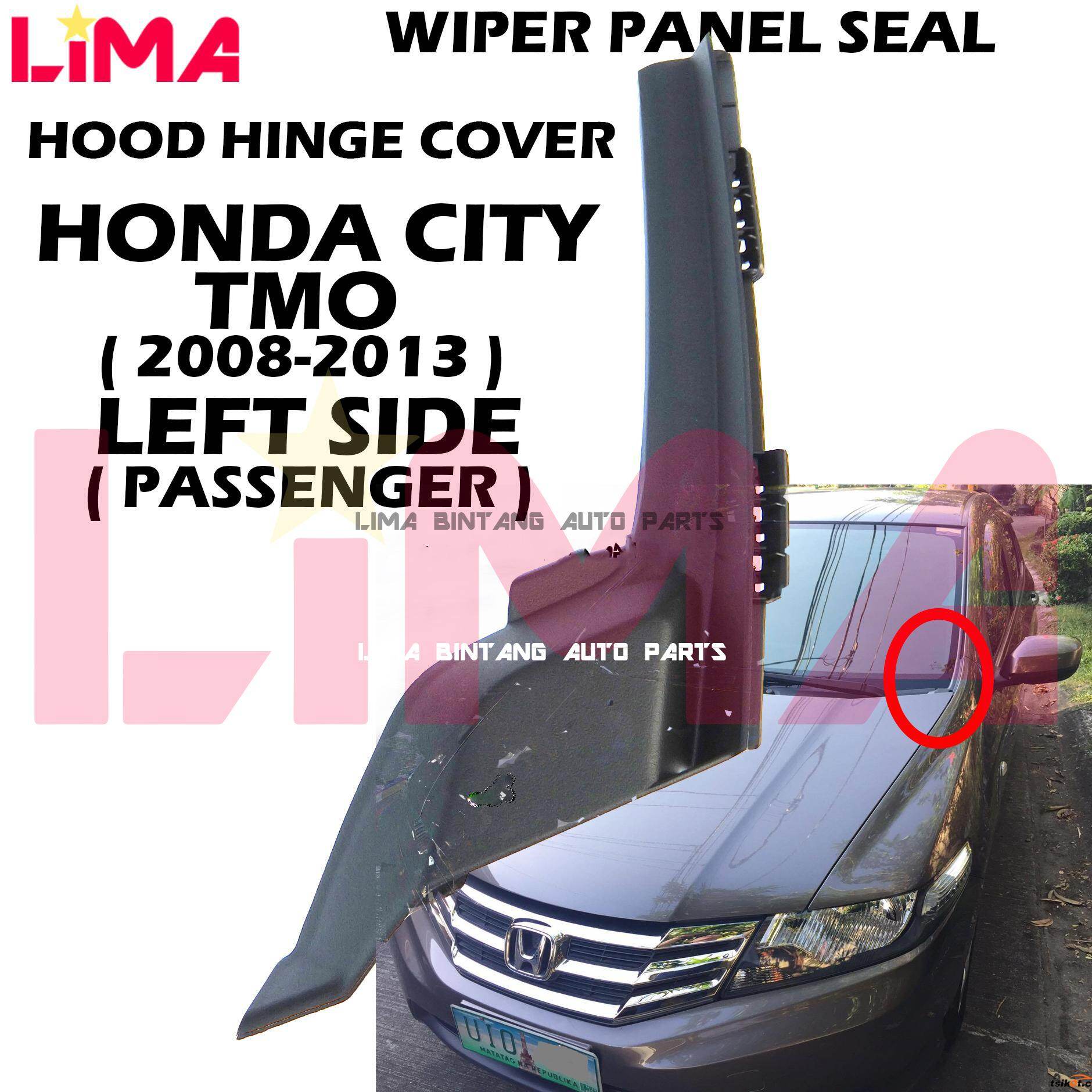 HONDA CITY WIPER PANEL COVER GARNISH / BONNET HINGE COVER ( SIDE ) LEFT ...